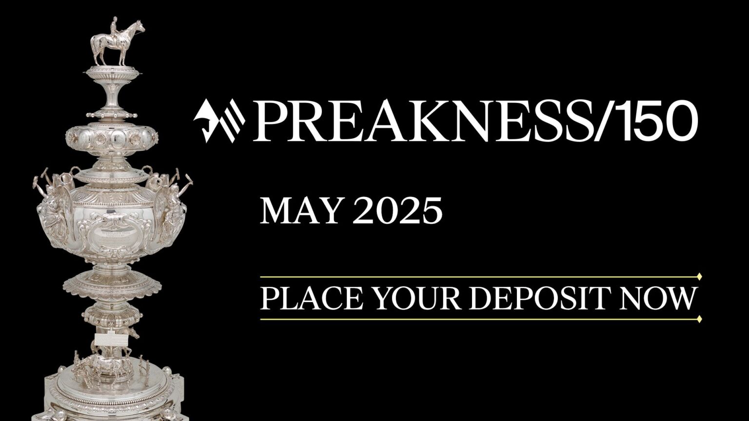 Deposits Now Open for Preakness 150 - Triple Crown Races